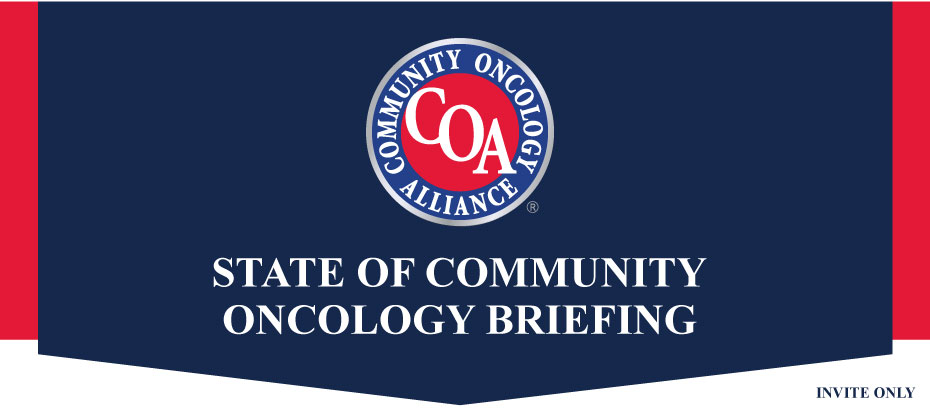 2026 State of Community Oncology Briefing - INVITE ONLY